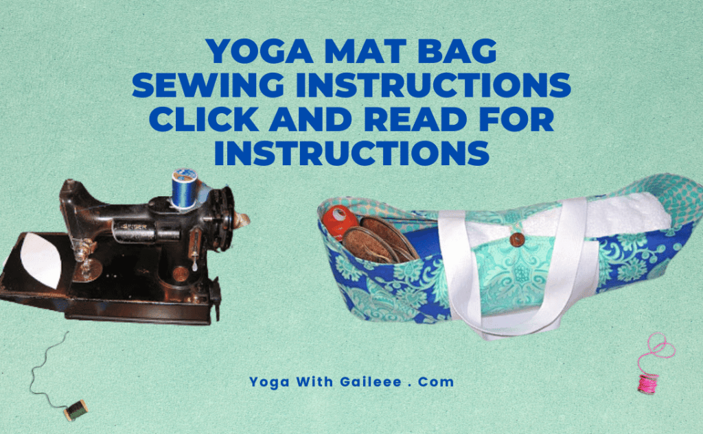 Yoga Mat Bag Sewing Tutorial – Gentle Yoga and Tai Chi with Gail